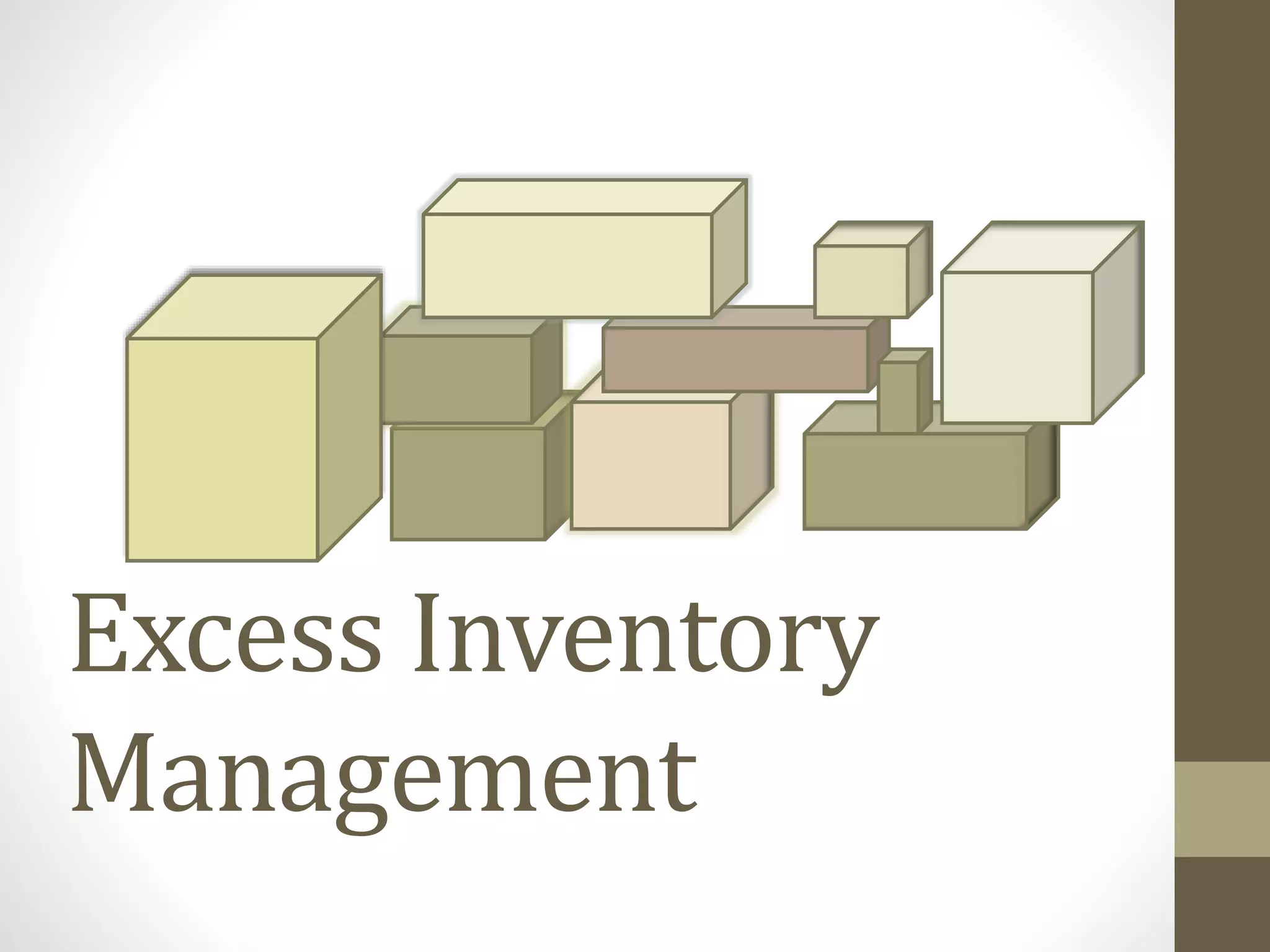 Excess_inventory_management | PPTX