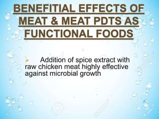MEAT & MEAT PRODUCTS AS FUNCTIONAL FOODS | PPTX