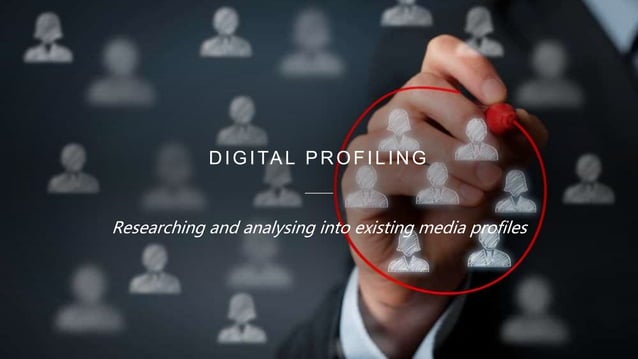 Digital Profiling | PPTX