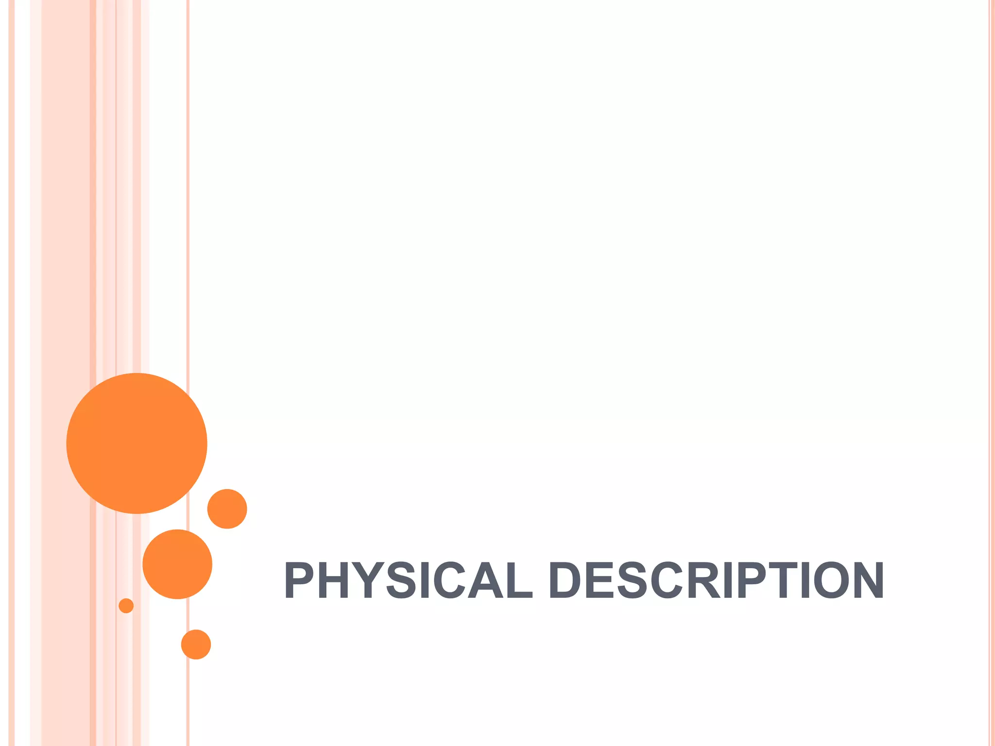 Physical description | PPTX