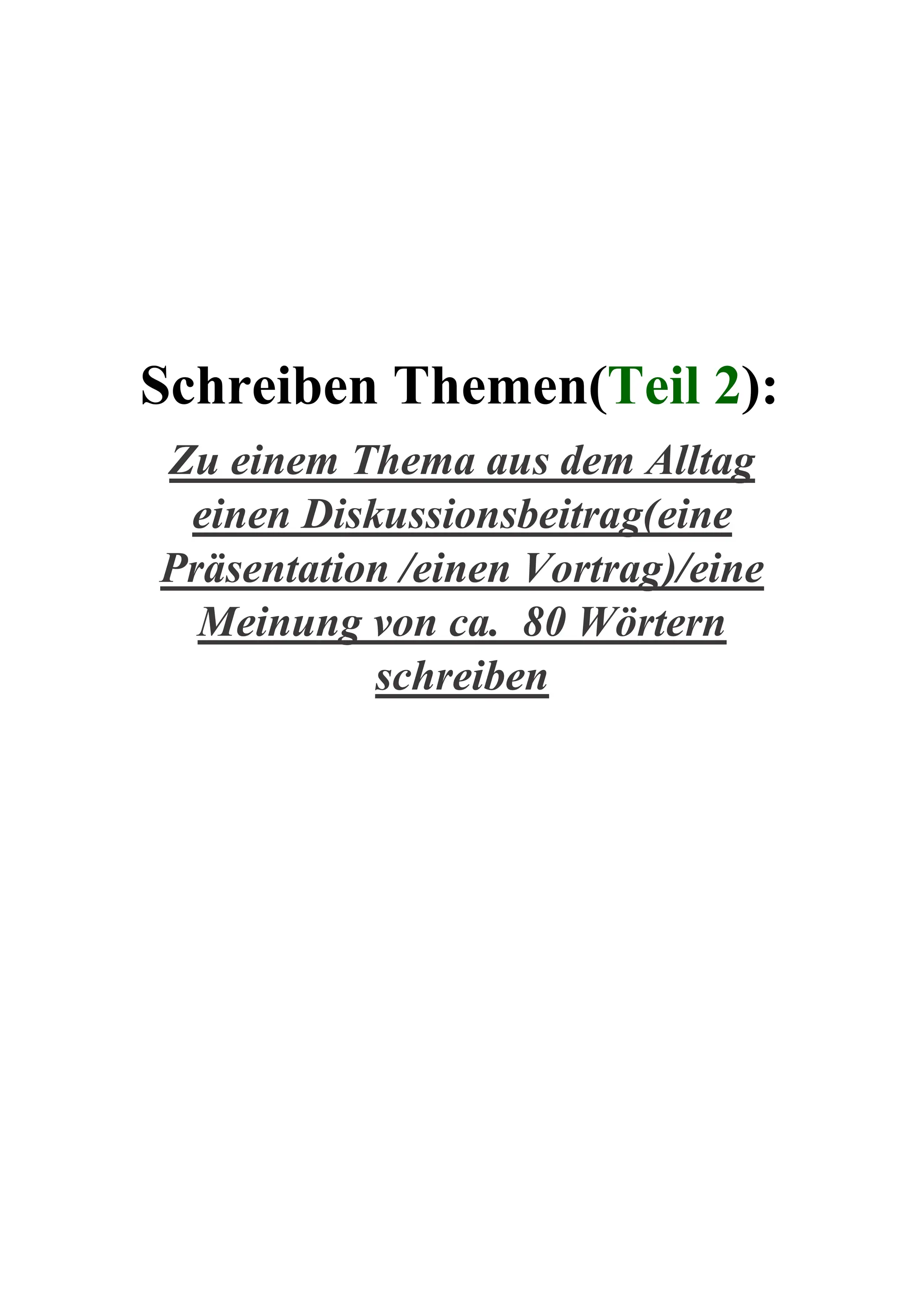 B1 Themen B1 Schreiben und Sprechen Themen | PDF
