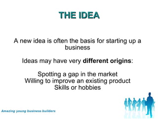 The Idea | PPT