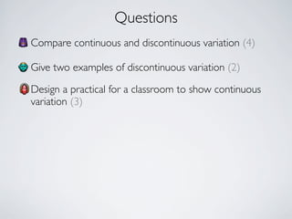 #4 B1 topic 1 - continuous and discontinuous variation | PDF