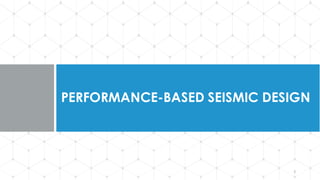 CASE STUDY: PERFORMANCE-BASED SEISMIC DESIGN OF REINFORCED CONCRETE ...