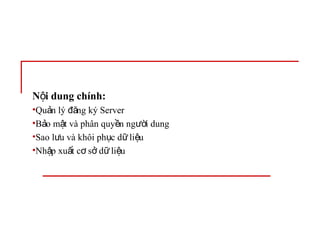 Slide Hệ Quản Trị Cơ sở dữ liệu - CHƯƠNG 5 | PPT