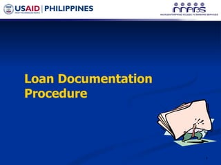 B2 Mf Loan Documentation (1) | PPT