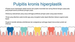 Pasien b20 dengan kondisi Pulpitis hiperplastik | PPTX
