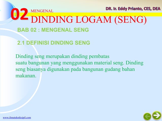 Struktur dan Konstruksi I : Mengenal Dinding Logam (Seng) | PPTX
