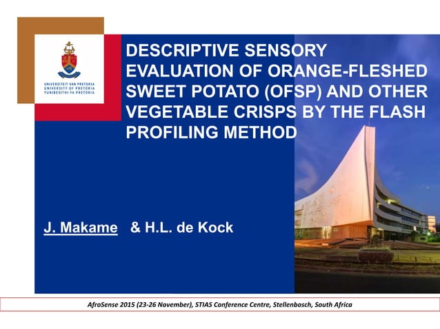 A FLASH PRESENTATION ON THE SENSORY EVALUATION OF ORANGE-FLESHED ...