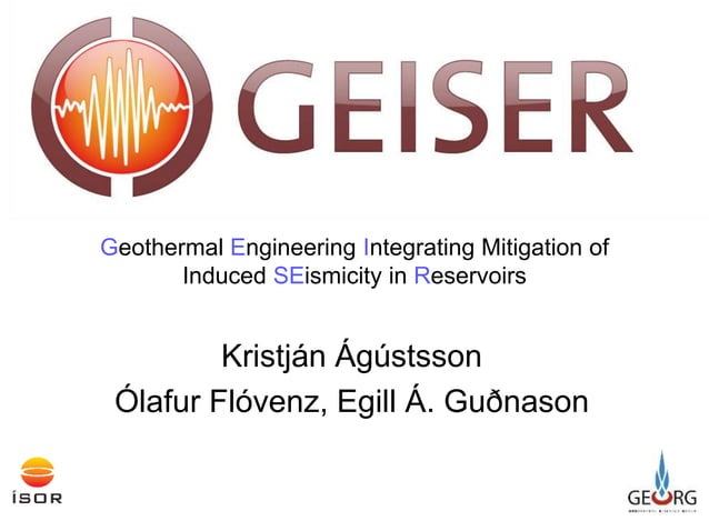 B2 Kristján Ágústsson The importance of the GEISER project | PPT