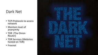 Cybersecurity and the DarkNet | PPTX | Computer Networking | Computing