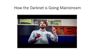 Cybersecurity and the DarkNet | PPTX | Computer Networking | Computing