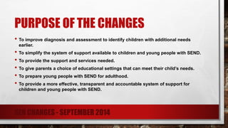 SEN CHANGES | PPTX