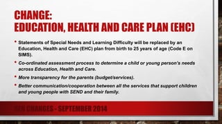 SEN CHANGES | PPTX