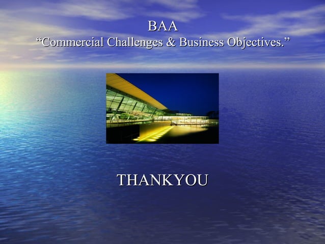 Presentation to BAA | PPT