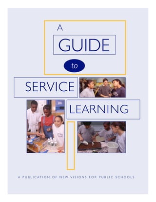 A Guide to Service Learning | PDF