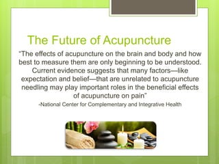 Acupuncture Presentation | PPTX