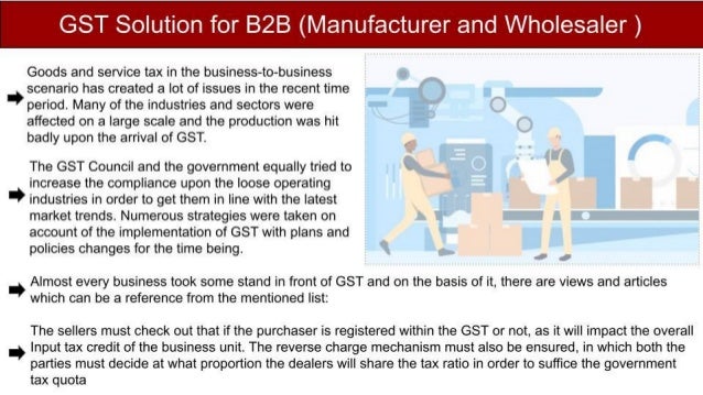 GST Guide and Solution for B2B and B2C Consumer | PDF