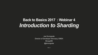 Back to Basics 2017: Introduction to Sharding | PPTX | Databases | Computer Software and ...