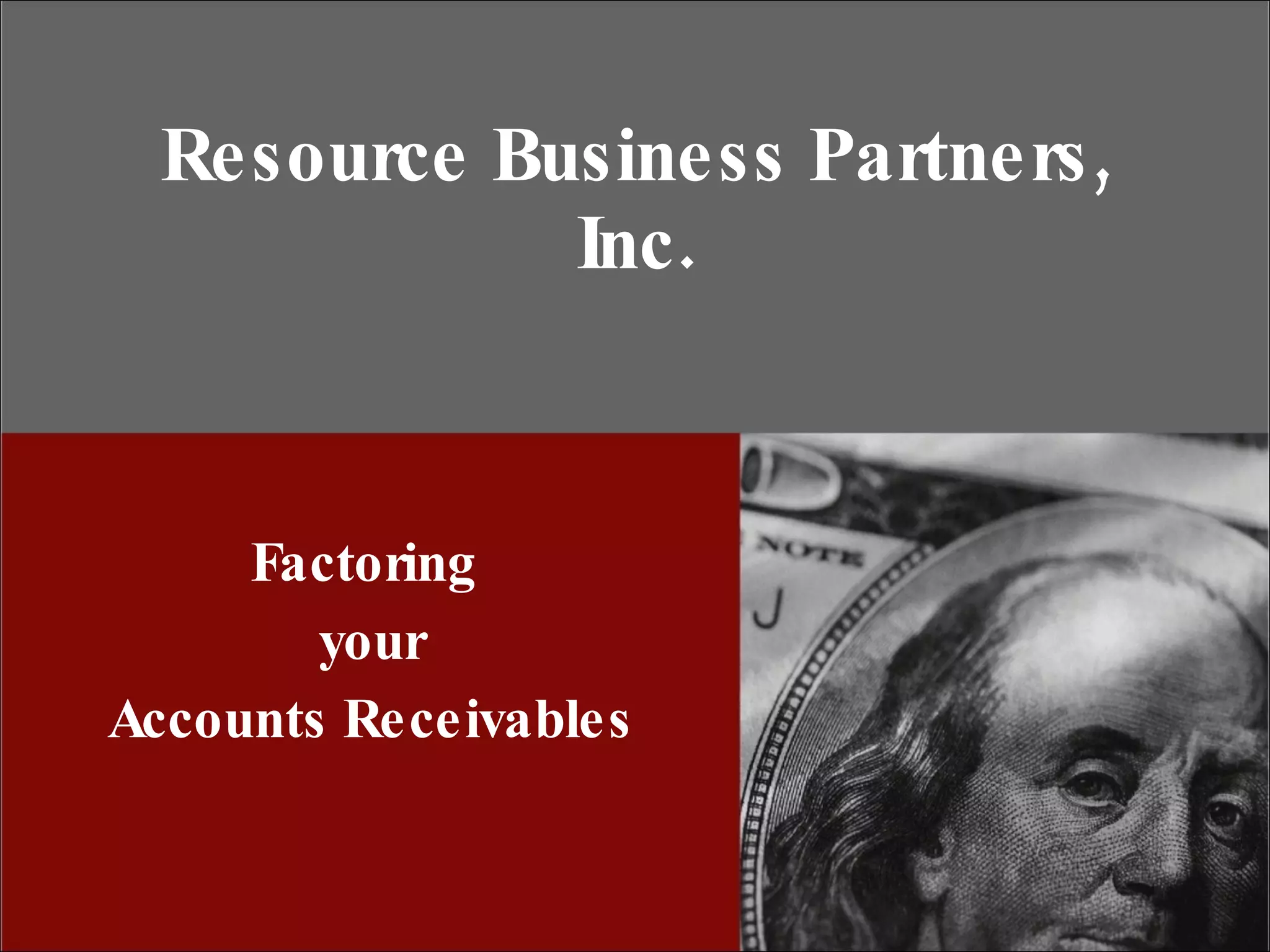 Factoring Your Receivables | PPT