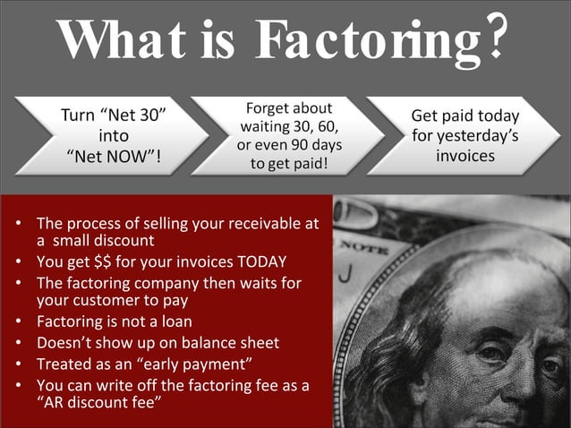 Factoring Your Receivables | PPT
