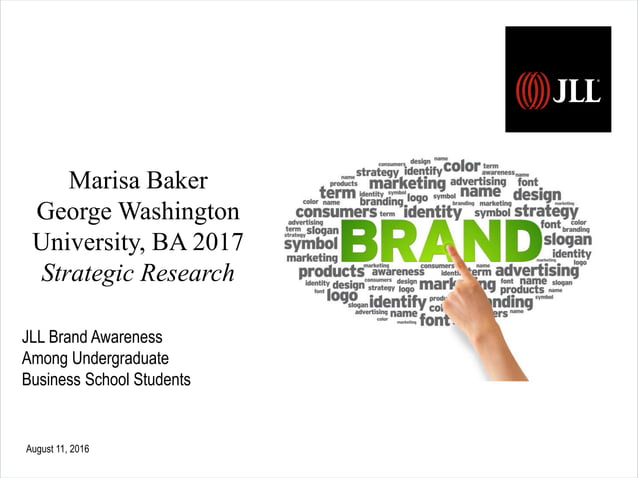 JLL Brand Awareness final-2 | PPTX | Advertising Industry | Industries