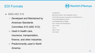 B2B EDI Formats and MuleSoft X12 Connector | PPTX