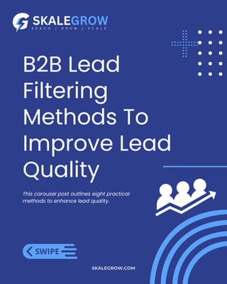 B2B lead filtering methods to improve lead quality.pdf