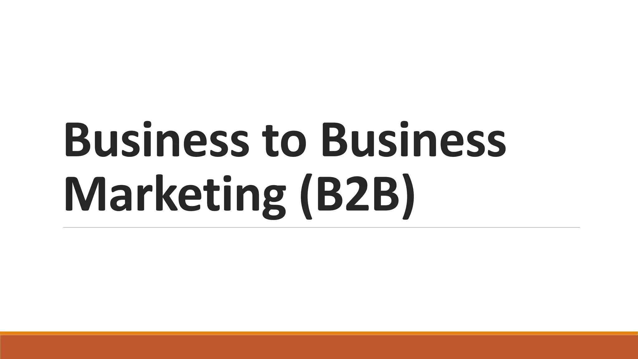 B2B MARKETING 1.pptx