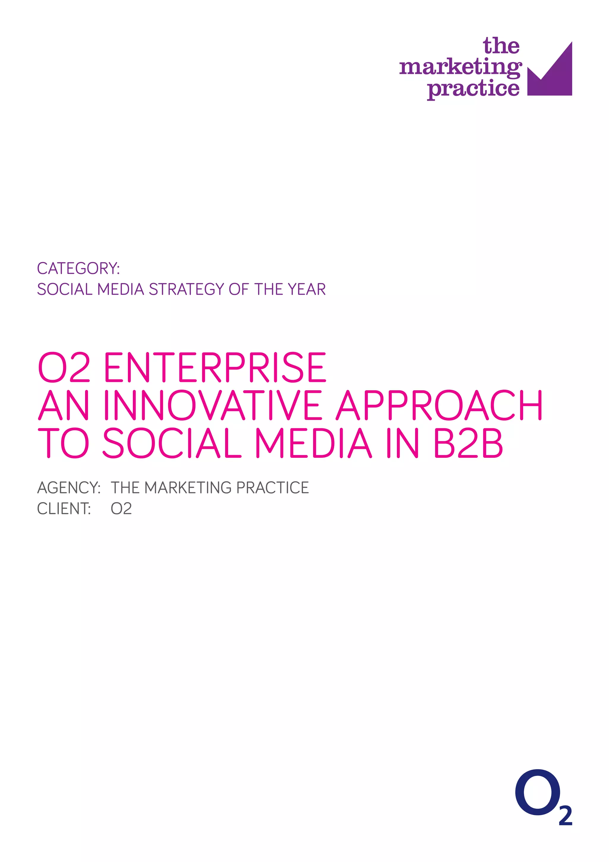 B2B marketing case study o2 enterprise social media strategy | PDF