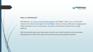 B2B Module | B2B Travel Reservation System | PPT