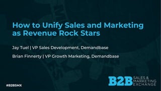 How to Unify Sales and Marketing as Revenue Rockstar | PPT