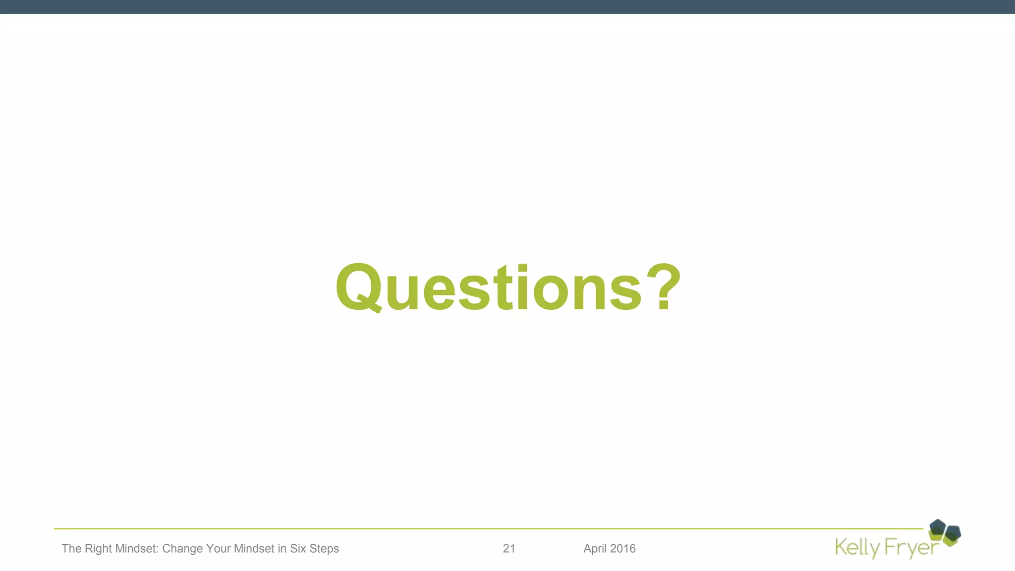 Change Your Mindset in 6 Steps | PPTX