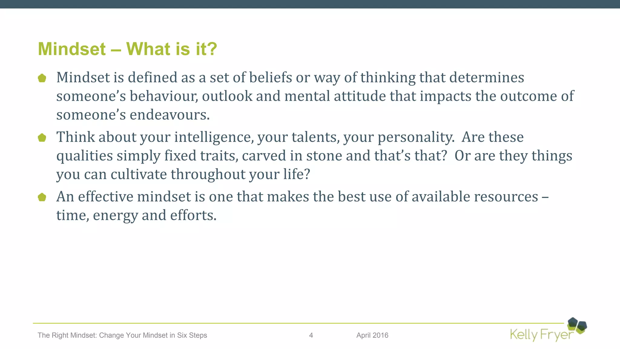 Change Your Mindset in 6 Steps | PPTX