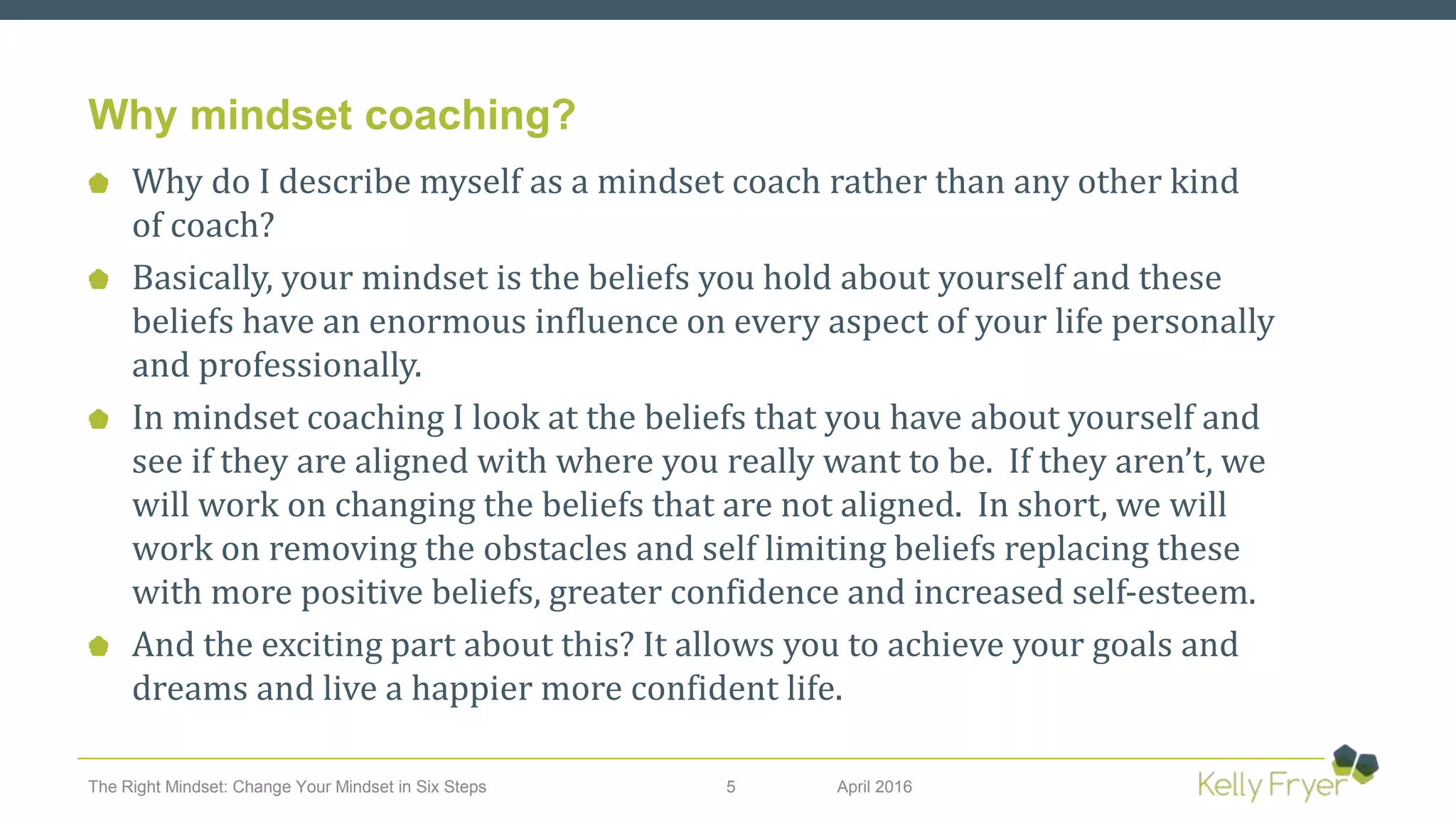 Change Your Mindset in 6 Steps | PPTX