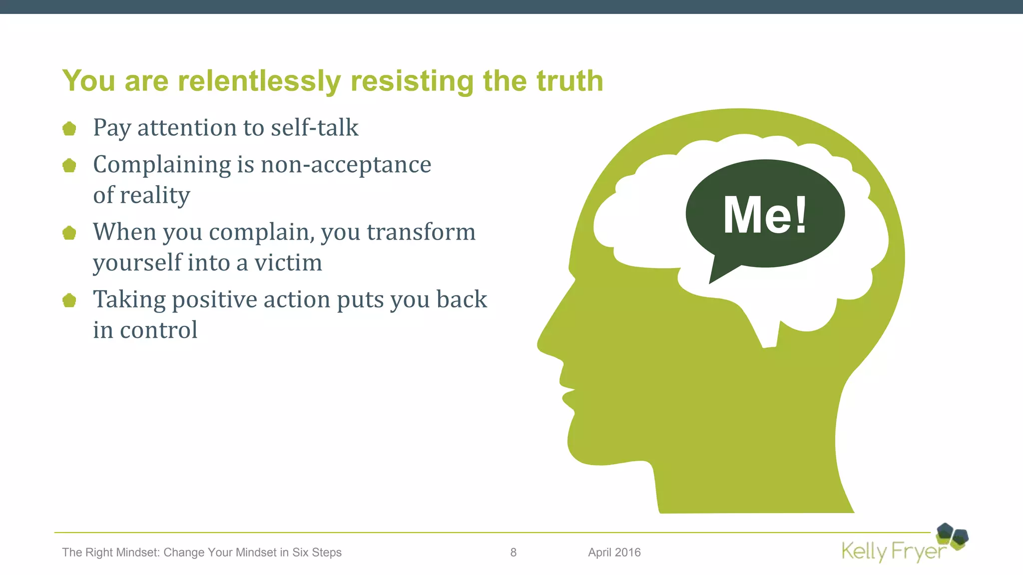 Change Your Mindset in 6 Steps | PPTX