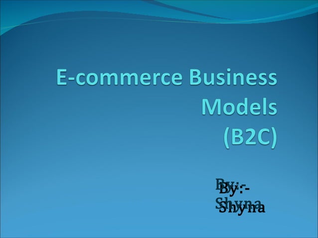 B2C Business models | PPT