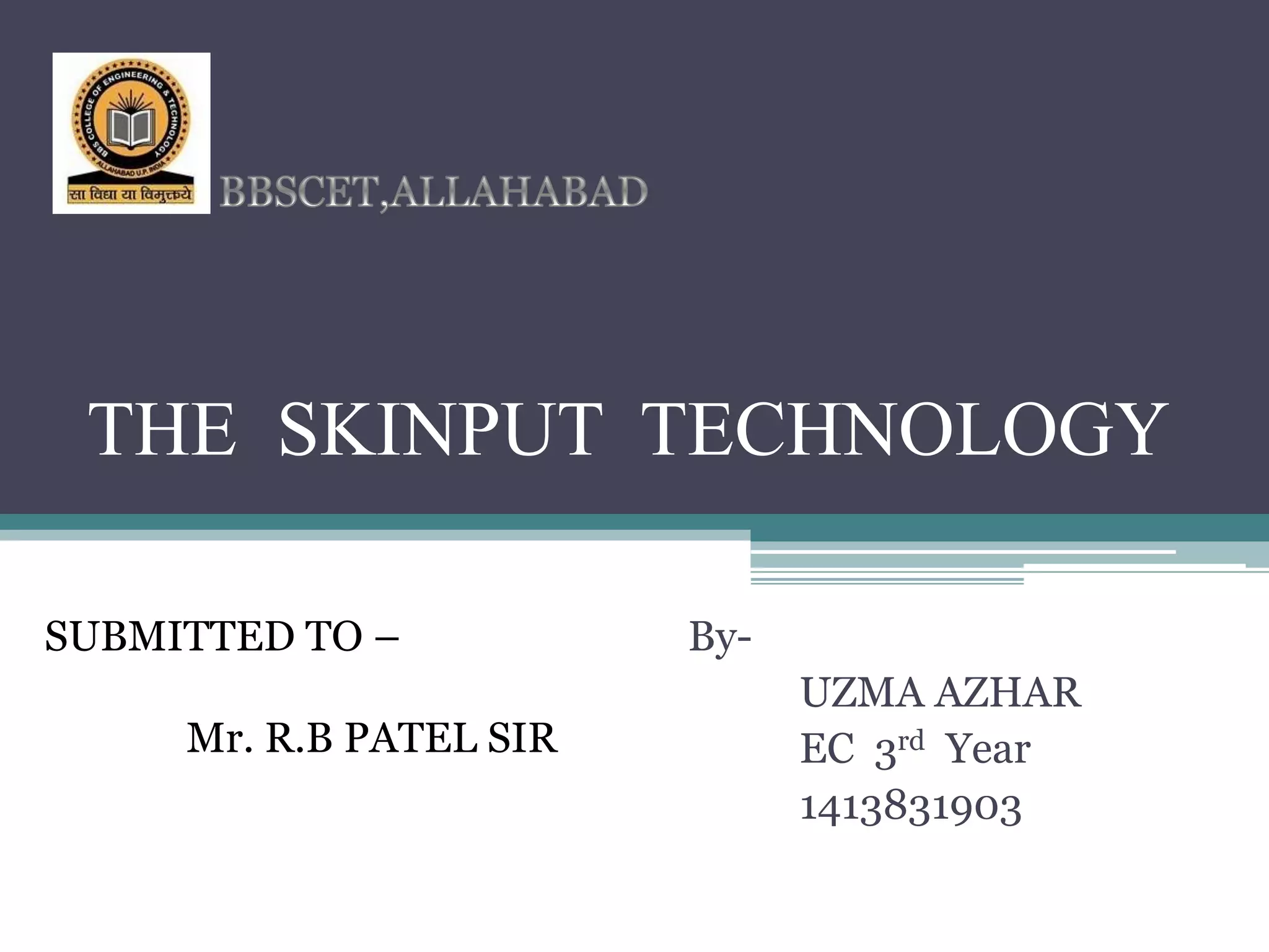 The SKINPUT | PPTX
