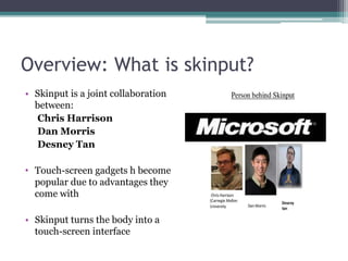 The SKINPUT | PPTX