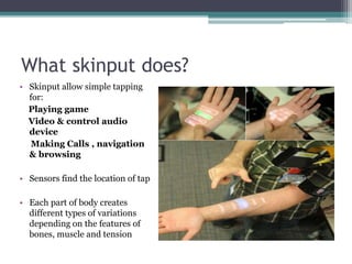 The SKINPUT | PPTX