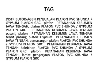 JASA PEMASANGAN PLAFON PVC SHUNDA/ INDOFON GYPSUM GRC DI PETANAHAN ...