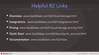 Backblaze B2 Cloud Storage Overview | PDF