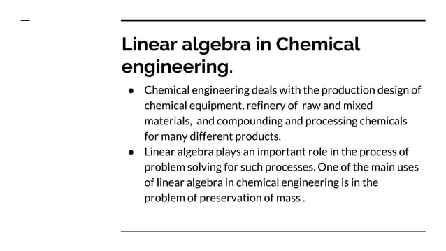 Applications of linear algebra in chemical engineerig | PPTX