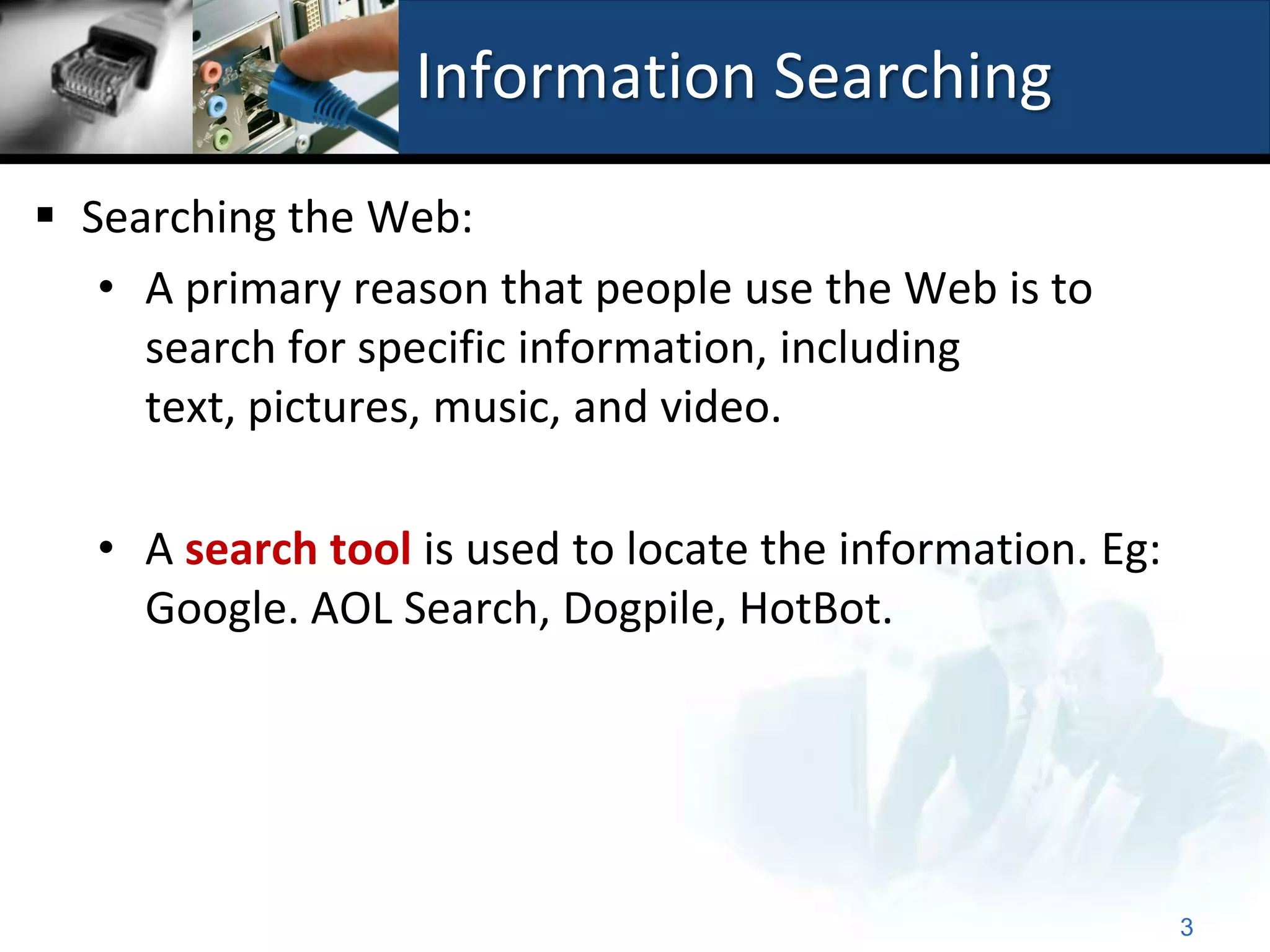 2.2.2.4 Information Searching | PPT
