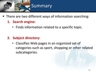 2.2.2.4 Information Searching | PPTX