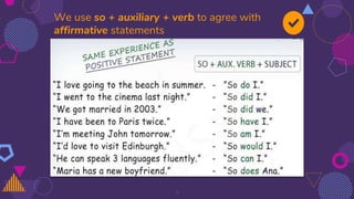 So do I/ Neither do I | PPTX