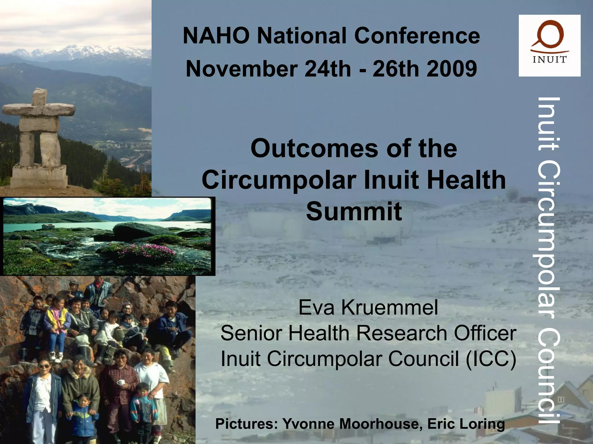 B3 Sp O KruemmelOutcomes of the Circumpolar Inuit Health Summit | PDF