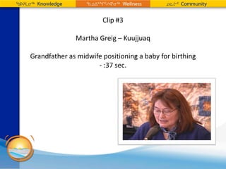 Inuit knowledge in birthing practice | PDF