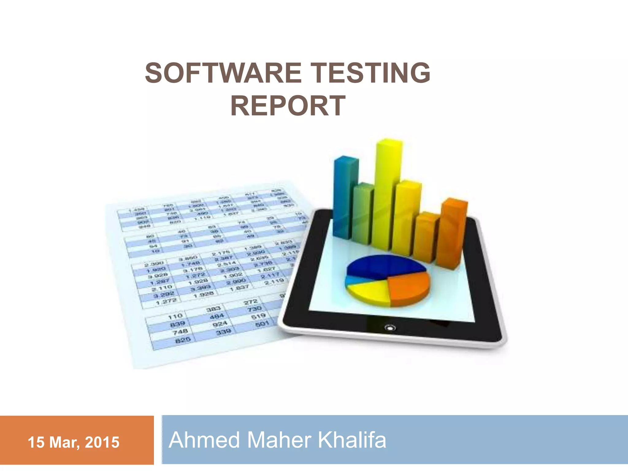 Software testing Report | PPTX