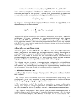 EMPLOYING PIVOT LANGUAGE TECHNIQUE THROUGH STATISTICAL AND NEURAL ...